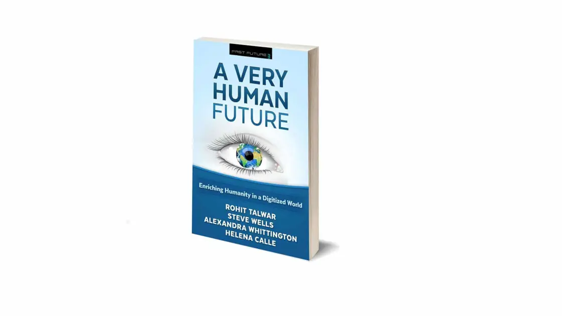 A Very Human Future – Enriching Humanity in a Digitized